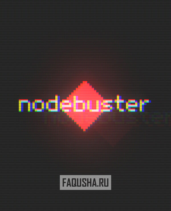 Nodebuster – сохранения, трейнеры, читы, обновления • 13.12.2025 ...